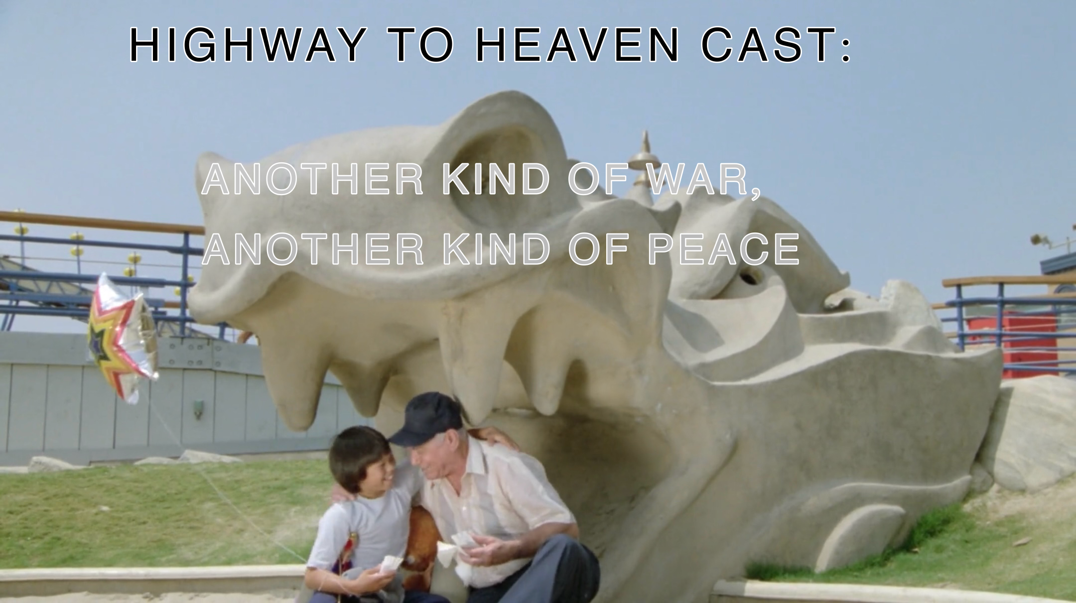 Another Kind Of War, Another Kind Of Peace— Highway To Heaven Season ...